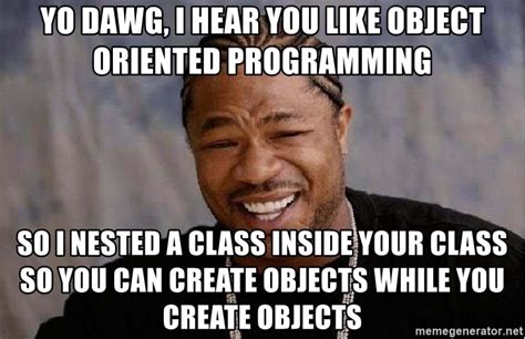 object oriented programming in memes dev community