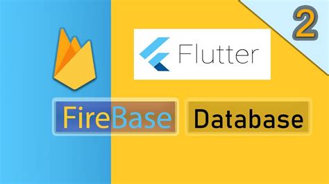 2 firebase database connecting flutter app to firebase