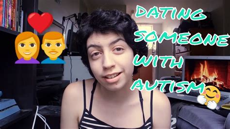 Dating Someone With Autism Youtube