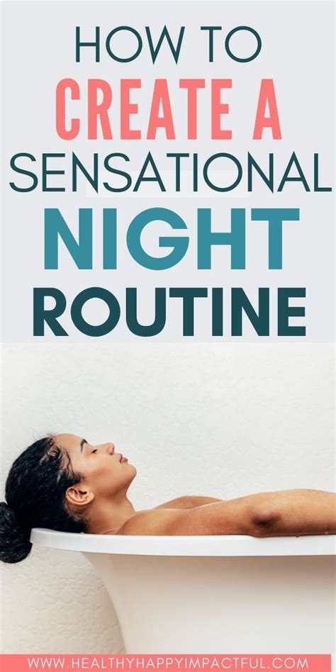 How To Create An Unbeatable Night Routine Night Routine Daily