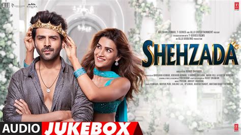 Shehzada Full Album Audio Jukebox Kartik Aaryan Kriti Sanon Rohit