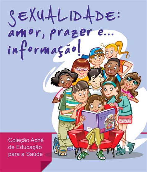 Coleção Aché De Educação Para A Saúde Cartilha Sobre Sexualidade By