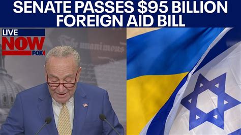 Breaking Senate Passes 95b Foreign Aid Bill Israel Ukraine