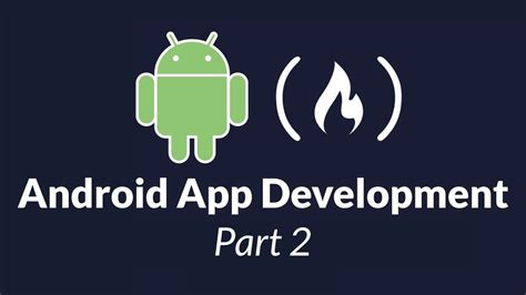 android development for beginners full course part 2