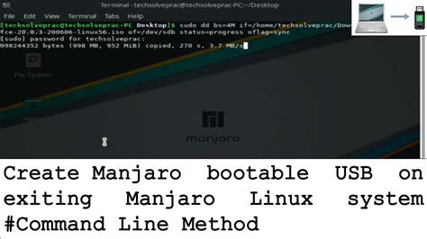 create manjaro bootable usb flash drive on existing manjaro command