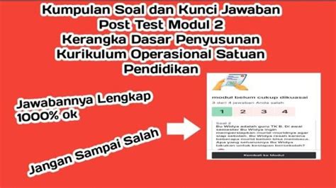 Soal And Kunci Jawaban Post Test Modul 2 Proses Membangun Pengetahuan