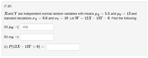 solved x and y are independent normal random variables wi