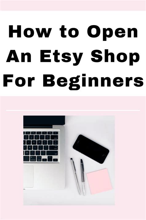 How To Open An Etsy Shop For Beginners Opening An Etsy Shop Etsy