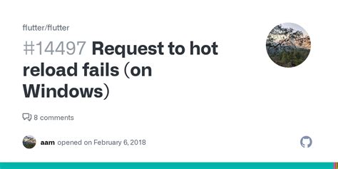 request to hot reload fails on windows · issue 14497 · flutter