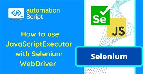 how to use javascriptexecutor with selenium webdriver