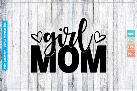Girl Mom Svg Cricut Files Graphic By Svgitems · Creative Fabrica