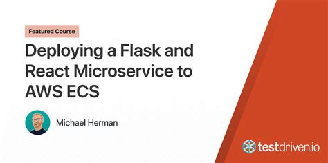 deploying a flask and react microservice to aws ecs