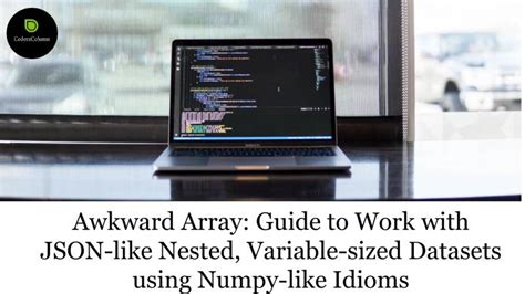 awkward array guide to work with json like nested variable sized