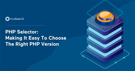 php selector making it easy to choose the right php version