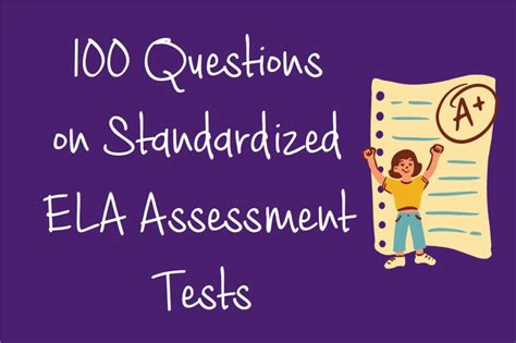 100 Questions On Standardized Ela Assessment Tests Loving Language Arts