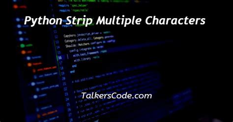 python strip multiple characters