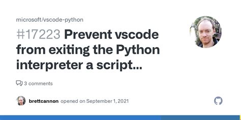 prevent vscode from exiting the python interpreter a script completes