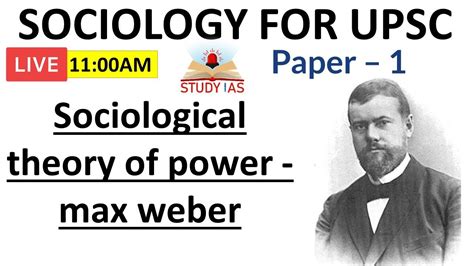 l76 sociological theory of power max weber sociology optional for