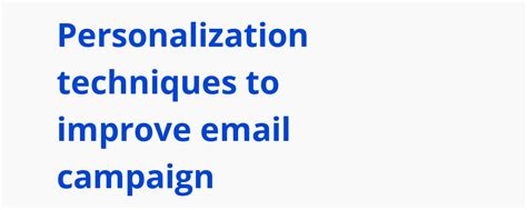 Personalize Emails To Increase Open Rates And Roi What Techniques Should