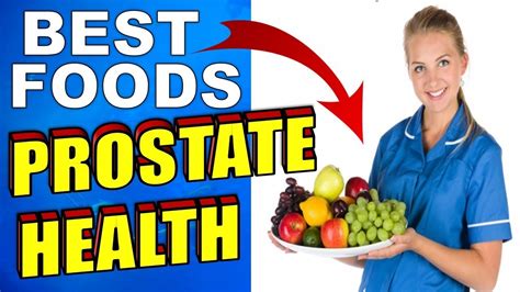 What Are The Best Foods For Prostate Health Youtube