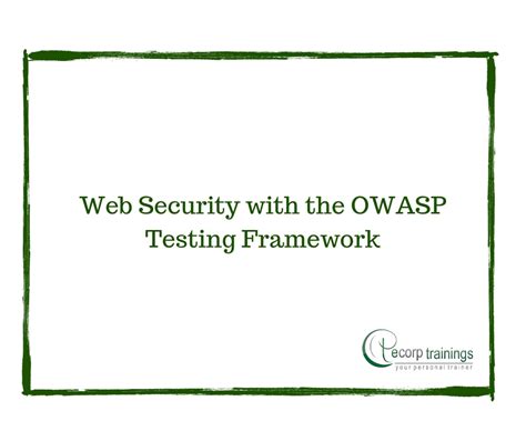 web security with the owasp testing framework training course ecorp