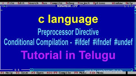 c tutorial in telugu ifdef ifndef undef preprocessor directives