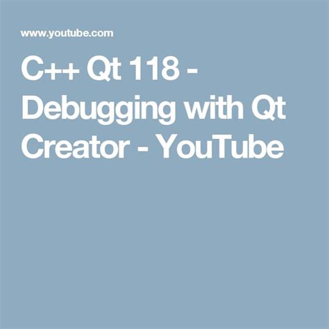 c qt 118 debugging with qt creator youtube the