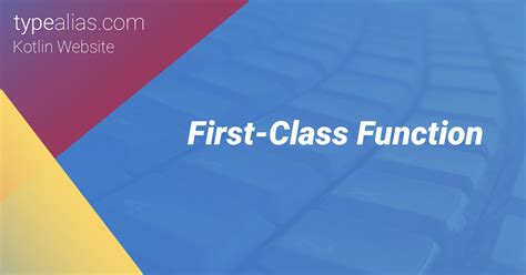 first class function dave leeds on kotlin