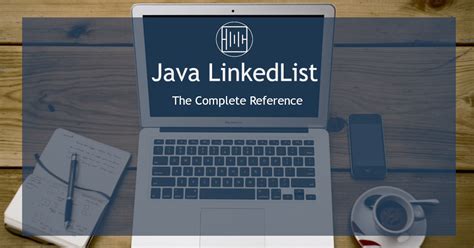 java linkedlist tutorial with example daily code buffer