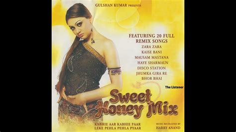 Bin Tere Sanam Mar Mitenge Hum Remix Sweet Honey Mix 2004 Youtube