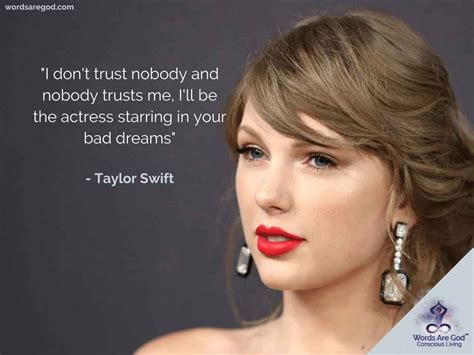 I Dont Trust Nobody And Nobody Trust Me Ill Be The Actress Starring