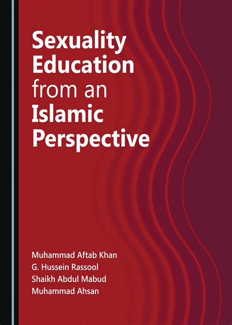 Sexuality Education From An Islamic Perspective Cambridge Scholars