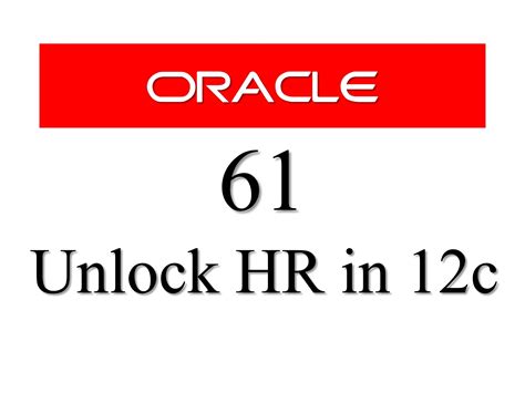 learn how to unlock hr user schema in oracle database 12c
