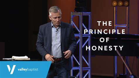 The Principle Of Honesty — Valley Baptist Church Bakersfield Ca