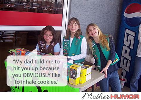 Top 10 Worst Girl Scout Cookie Sales Pitches Mother Humor