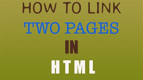 how to connect two html pages youtube