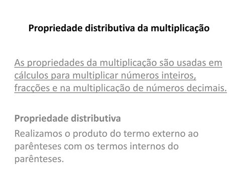 Reconhecer E Aplicar A Propriedade Distributiva Da Multiplicação Ppt