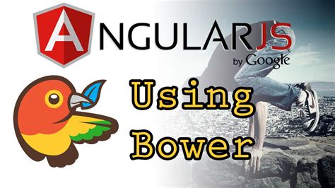 angularjs bower package manager tutorial 1 youtube