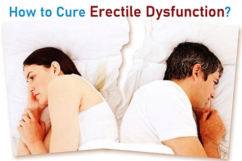 How To Cure Erectile Dysfunction Naturally And Permanently