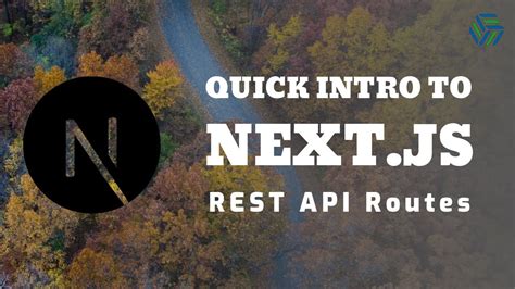 getting started with next js rest api routes