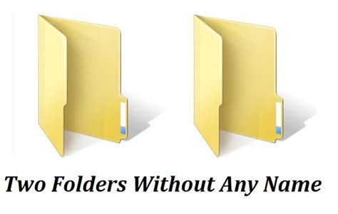 how to create a folder without any name blank space in windows 7 8