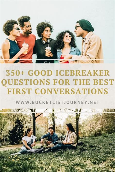 350 Good Icebreaker Questions For The Best First Conversations