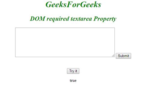 html dom textarea required property geeksforgeeks