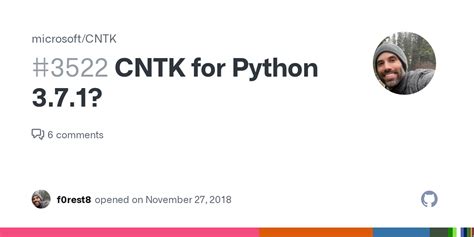 cntk for python 3 7 1 · issue 3522 · microsoft cntk · github