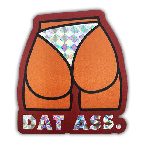 Dat Ass Red Holographic Sticker