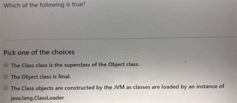 which of the following are true for java classes várias