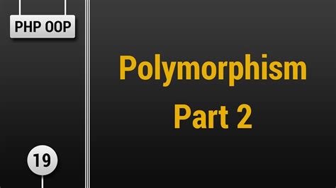 learn object oriented php 19 polymorphism part 2 youtube