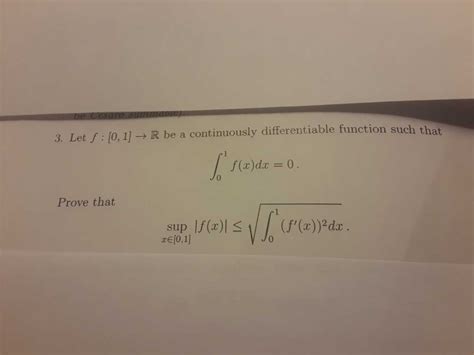 Solved 3 Let F [0 1] → R Be A Continuously Diffe