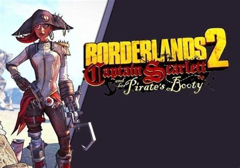 Buy Borderlands 2 Captain Scarlett And Her Pirates Booty Dlc Eu Steam