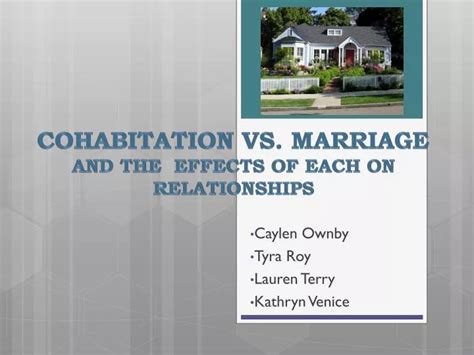 Ppt Cohabitation Vs Marriage And The Effects Of Each On